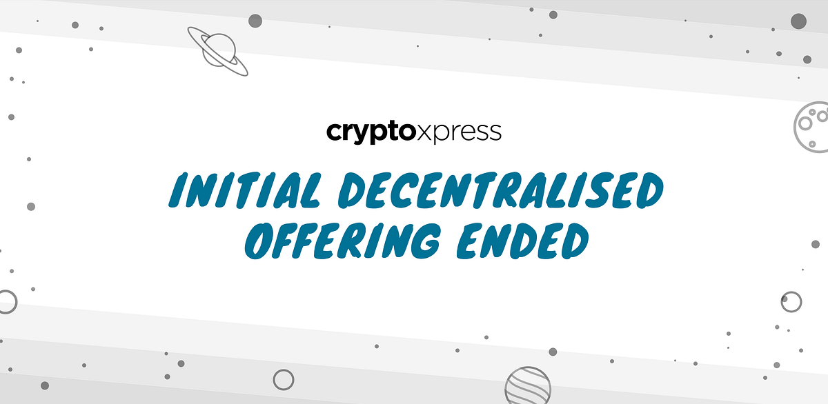 CryptoXpress Blasts Off with Successful IDO | by CryptoXpress ...