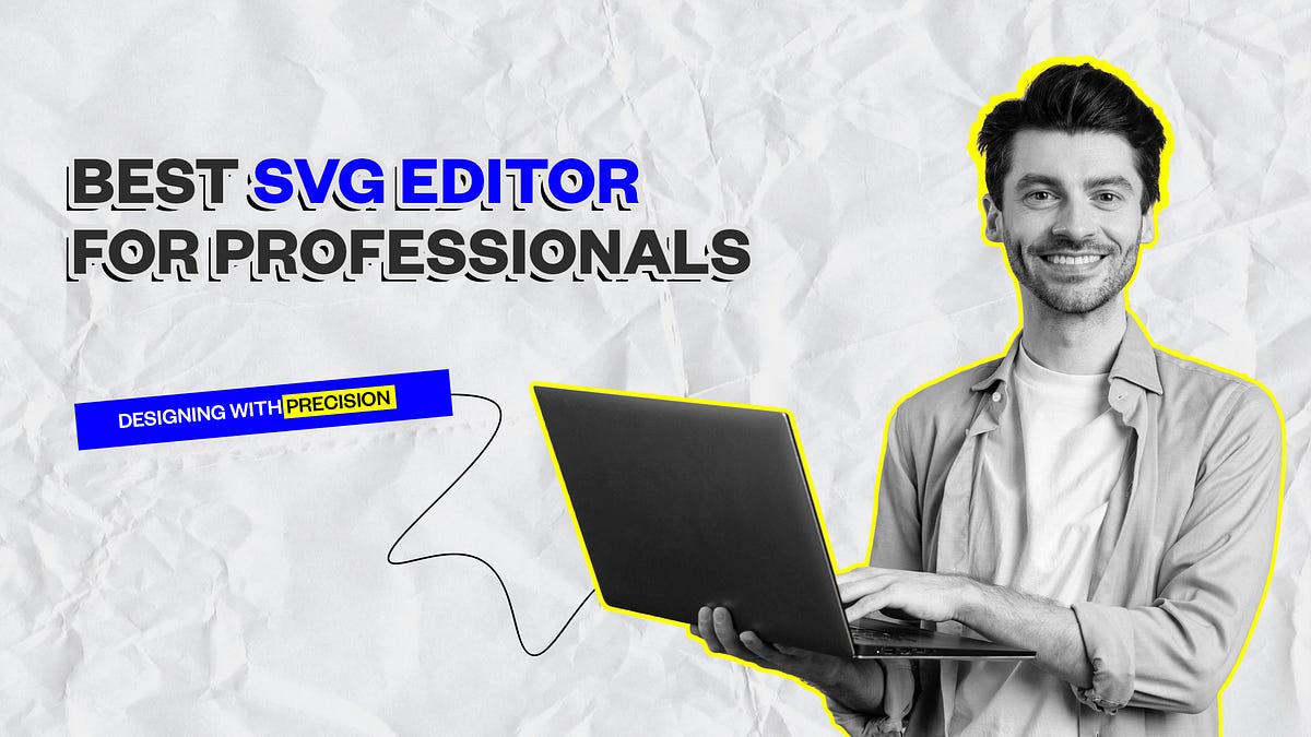Best SVG Editor for Professionals: Designing with Precision | Medium