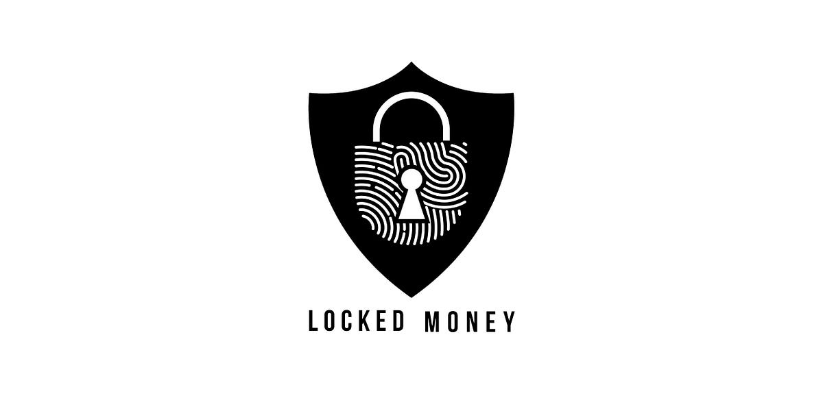 Introducing Locked.Money: A Journey into Decentralized Finance | by ...