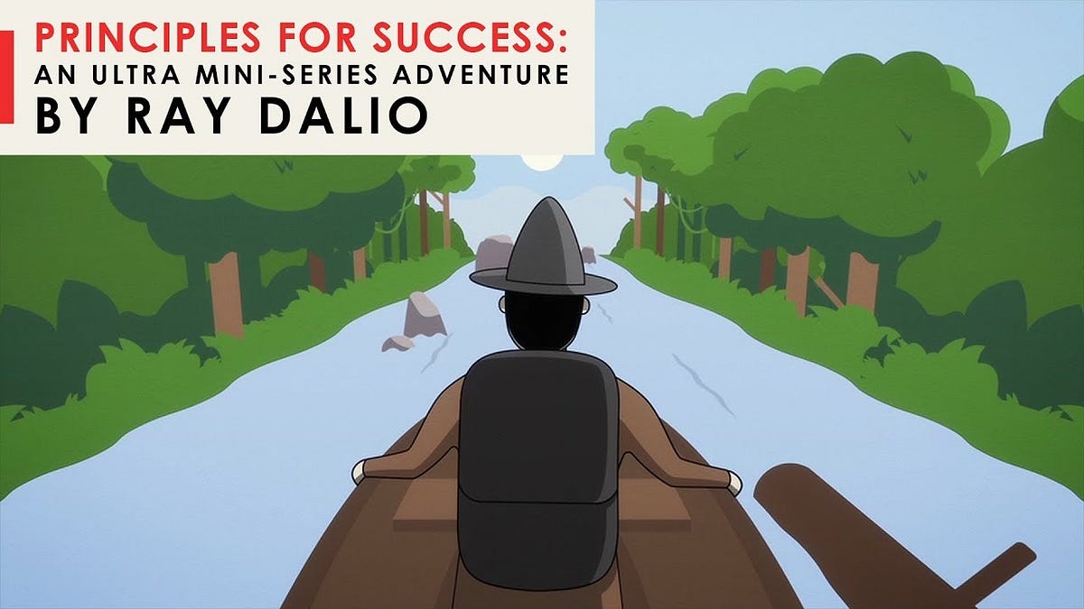 Summary of “Principles: Life and Work” by Ray Dalio | by Dweep | Jun ...