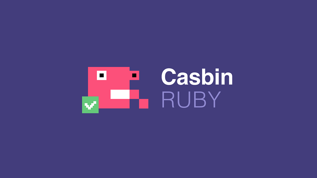 Casbin-Ruby: an authorization library supporting distributed role-based access control (RBAC ...