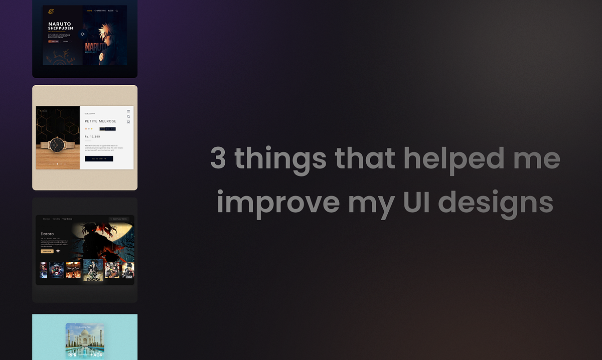 3 things that helped me improve my UI designs | by Design by Nidhi ...