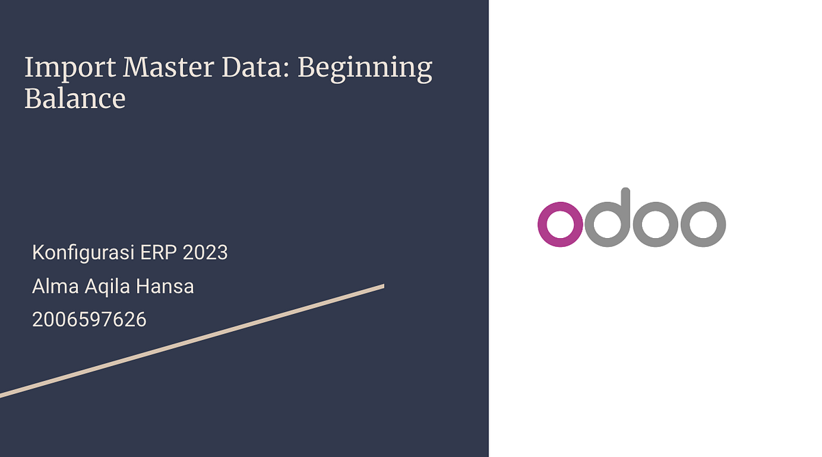 [Odoo 16] Import Master Data: Beginning Balance | by Alma Aqila | Medium