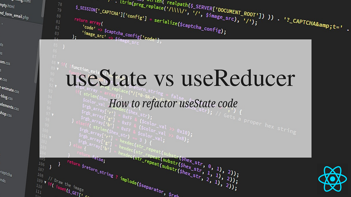 Why and How to Replace useState with useReducer | by Tharaka Romesh | Level Up Coding