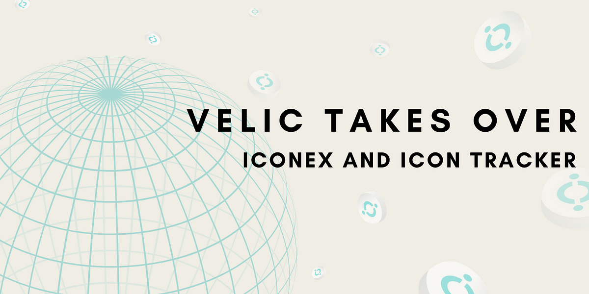 VELIC takes over ICONex and ICON Tracker from ICONLOOP | by ICON ...