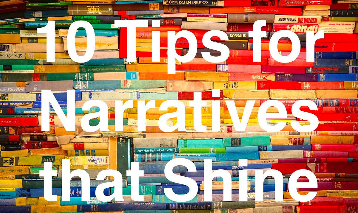 10 Tips for Narratives that Shine | The Gentle Revolution