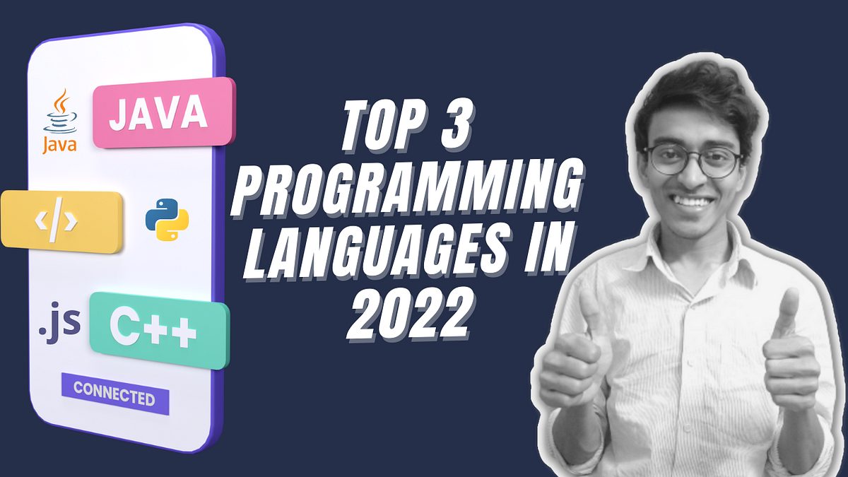 In 2022, these are the three best programming languages to learn | by ...