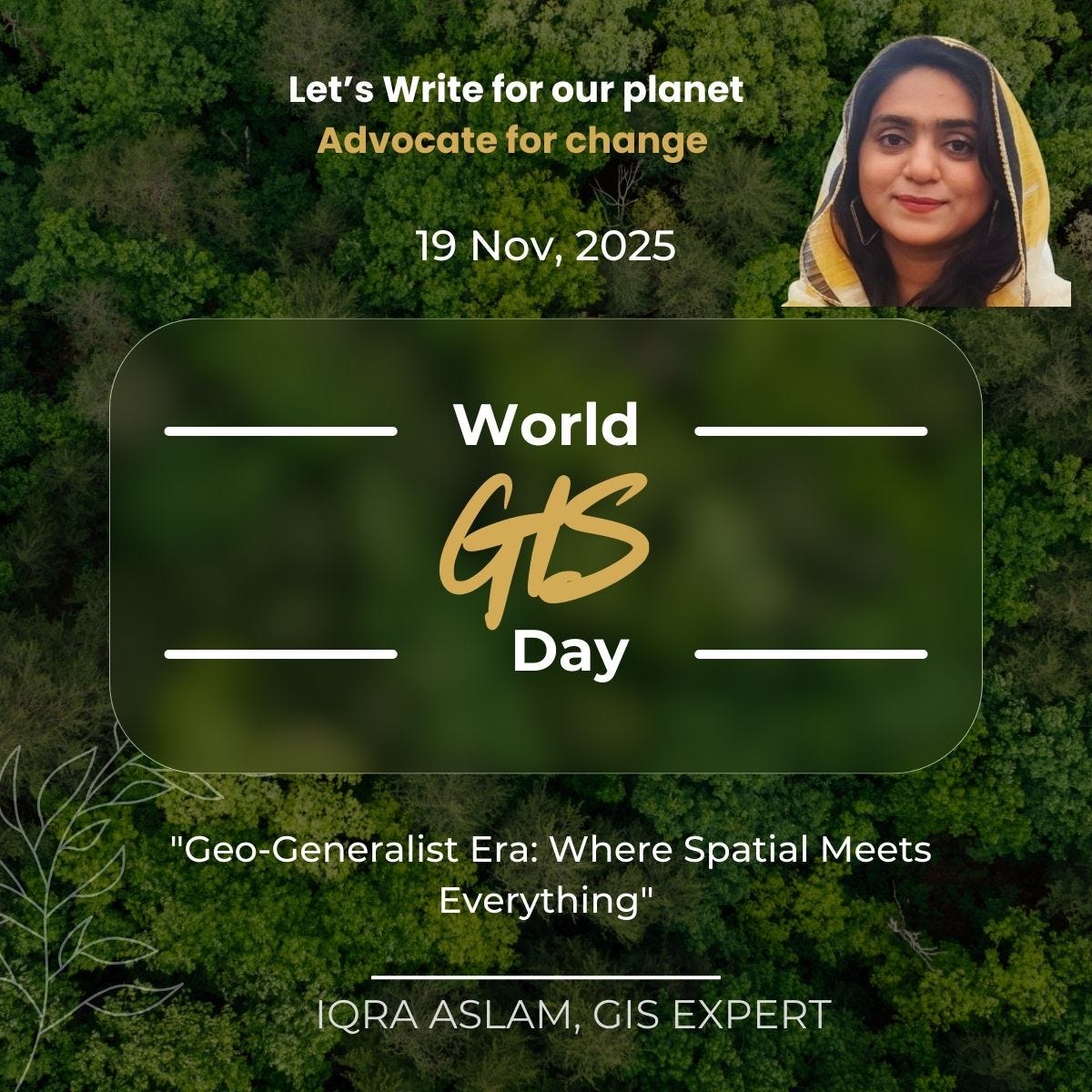 Happy GIS Day!. Importance of GIS & GIS Professionals! | by Iqra Aslam ...