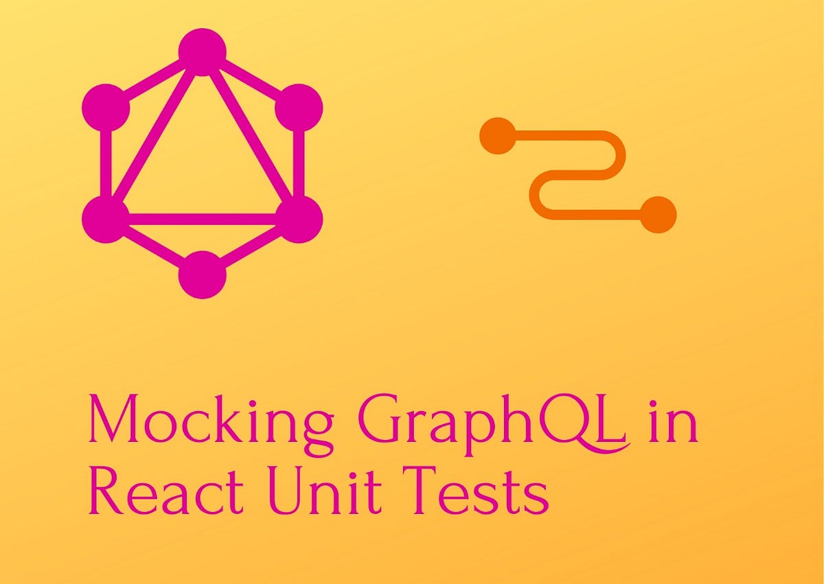 How to Mock your React GraphQL Tests with Relay | by Dinesh Murali | Medium
