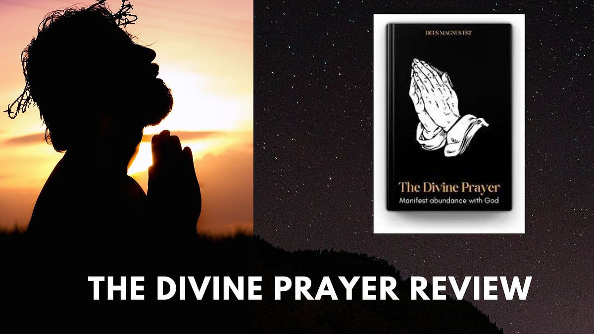 The Divine Prayer Program: A Comprehensive Review-Medium | by Elena ...