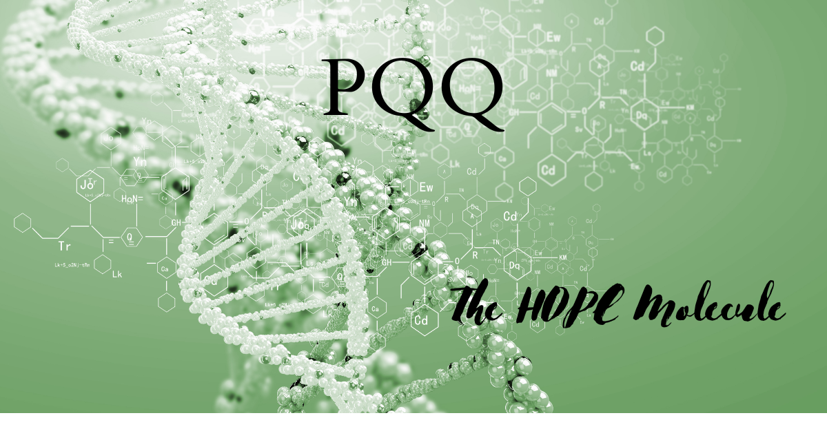 Pyrroloquinoline Quinone( PQQ) The ‘Hope Molecule’ for Cognitive Health ...