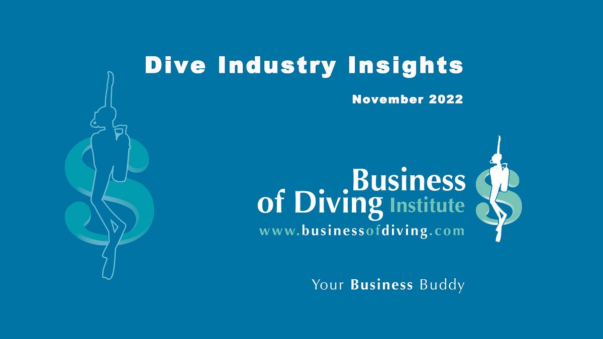 Scubanomics: The Dive Industry in November 2022 — Newsletter | by Darcy ...