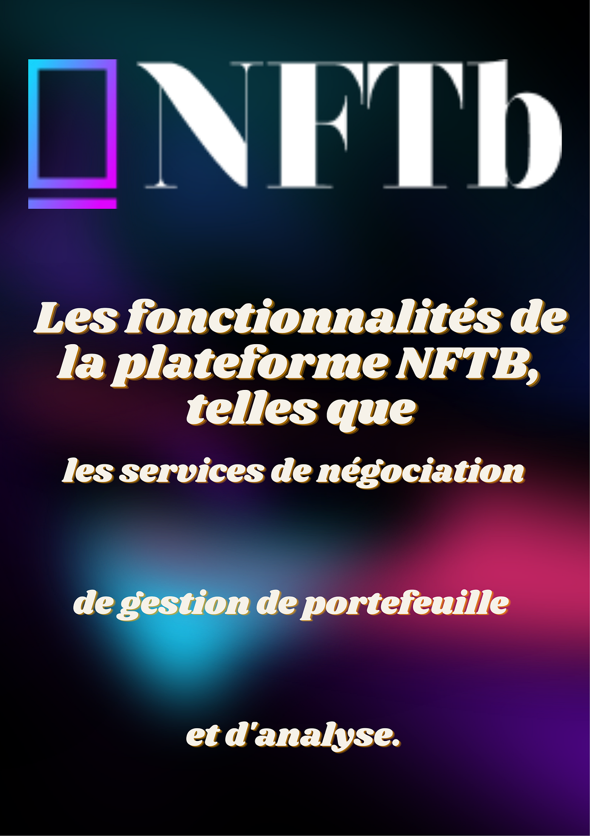 NFTb NFTb Community French Twitter : @nftbmarket Telegram : t.me ...