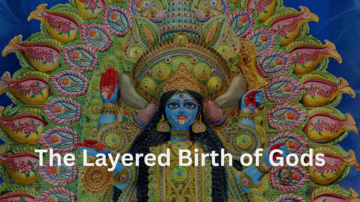 The Layered Birth of Gods | by Chaitanya Chinta | Medium