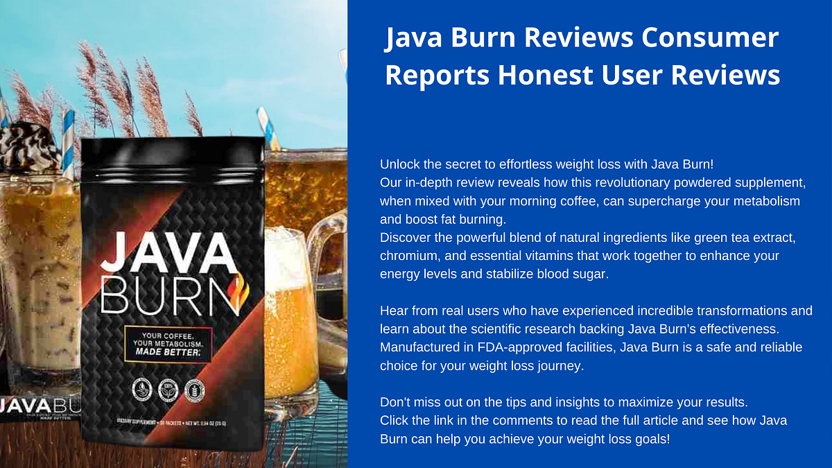 Java Burn Reviews Consumer Reports Expert Review | by Anthony Evans ...