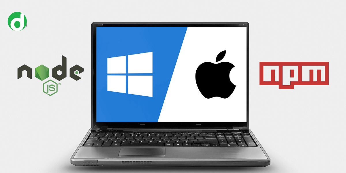 How to Quickly Install Node.js and NPM on Windows or Mac | by Devstringx Technologies | Medium