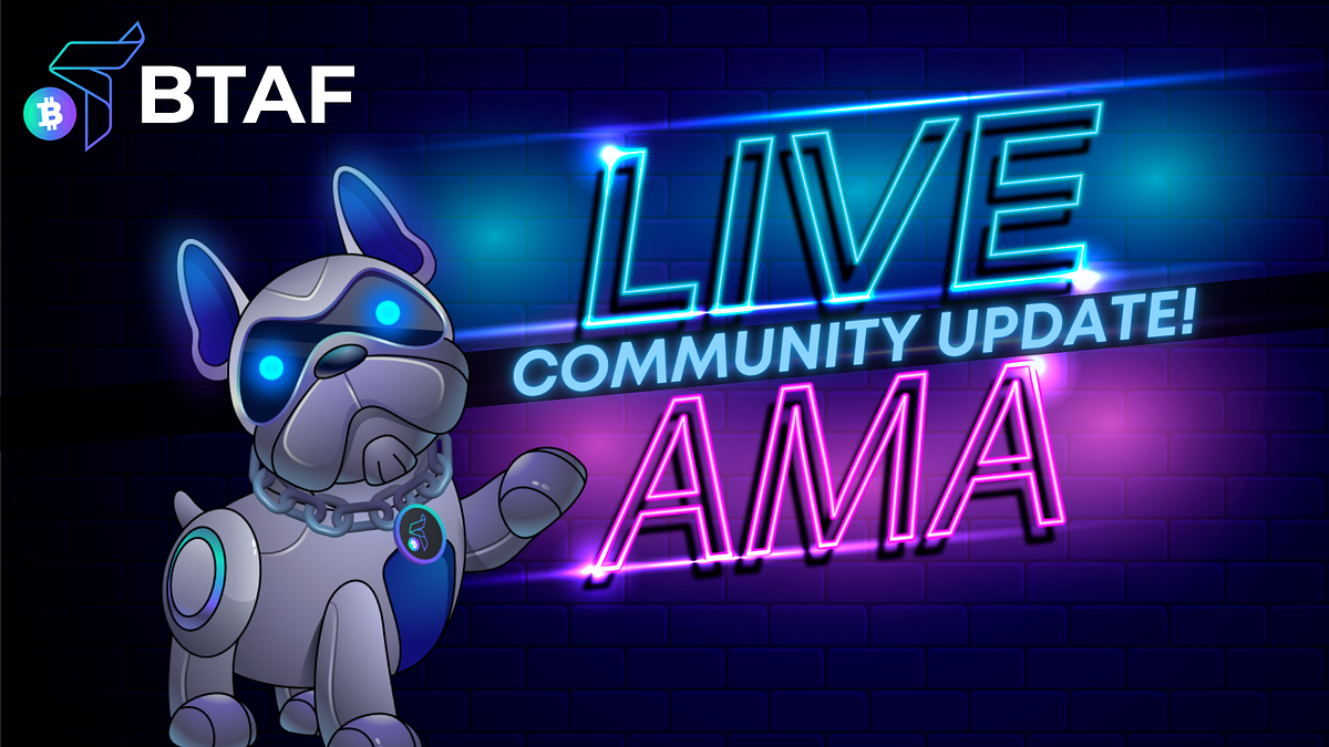 20 April AMA recording now available! - BTAF token - Medium
