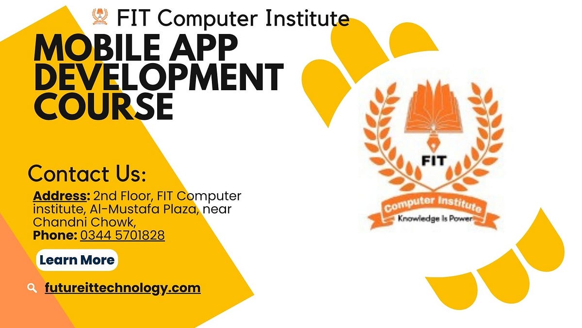 Best Mobile App Development Academy In Rawalpindi & Islamabad - FIT ...