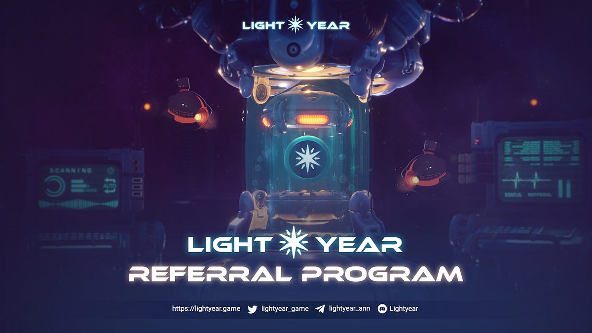 LIGHT YEAR REFERRAL PROGRAM. Hello Light Year Army 😍 | by Light Year ...
