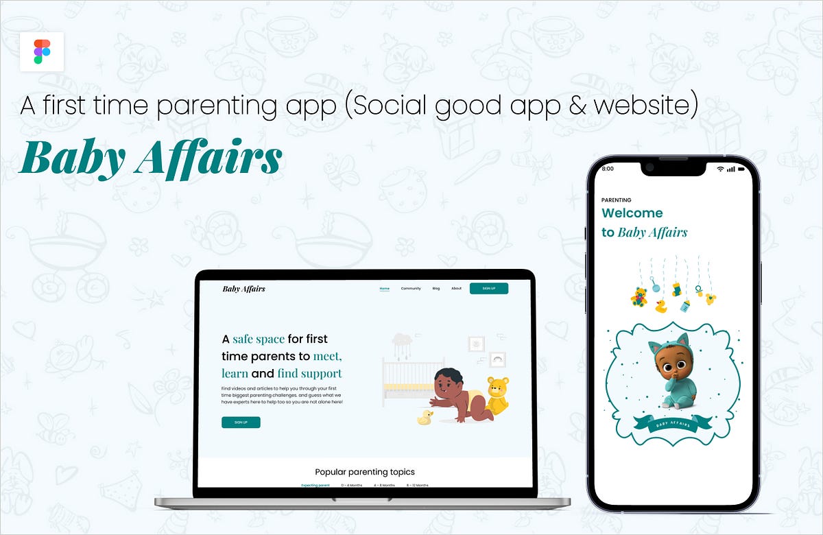 UI/UX Case study: A first-time parenting app and website (Social good ...