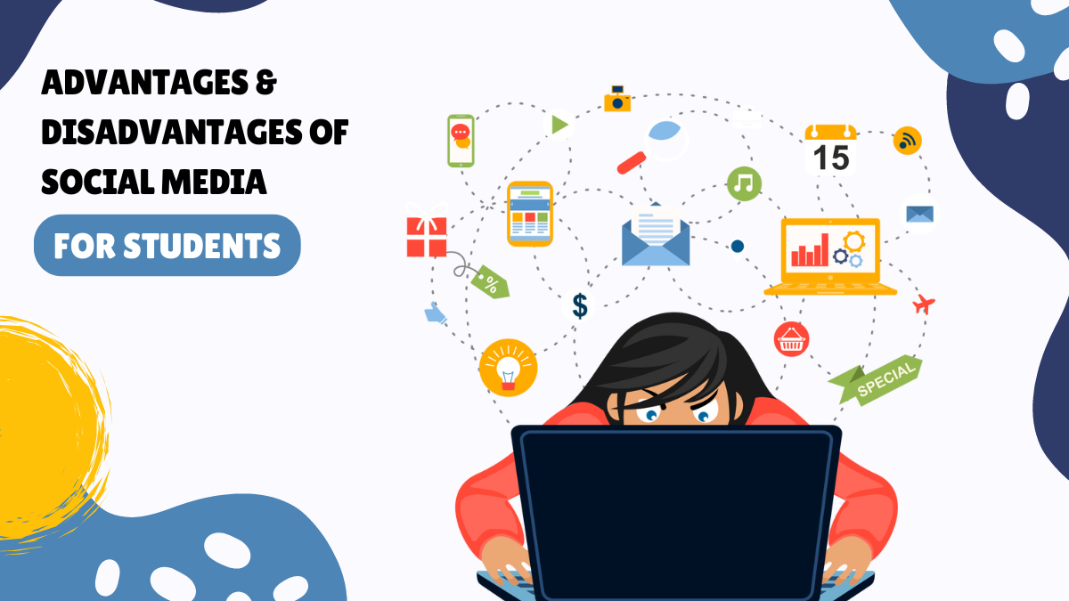 Advantages & Disadvantages of Social Media for Students - Brand Diaries ...