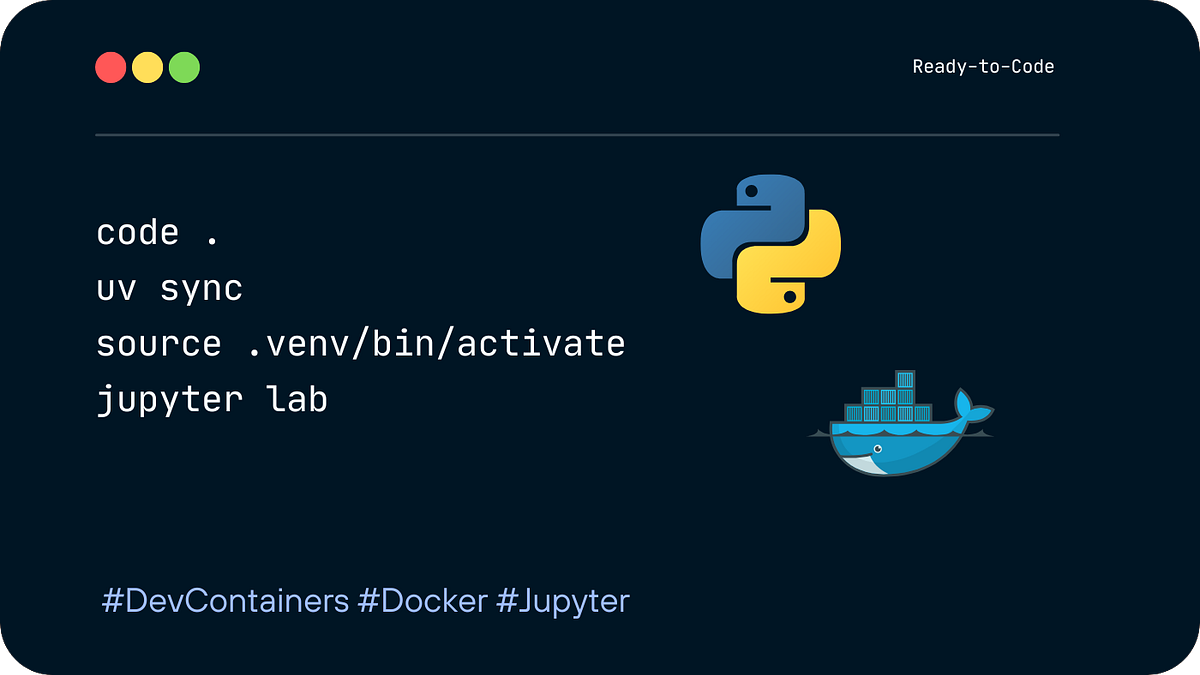 5 Minutes To Perfect Ml Environment Vs Code Devcontainers Python Jupyter By Aigizmo Sep