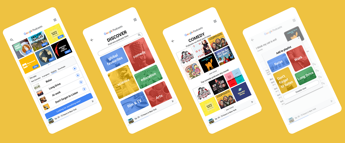 Google Podcasts UI Case Study: Creating a playlist and discover feature ...