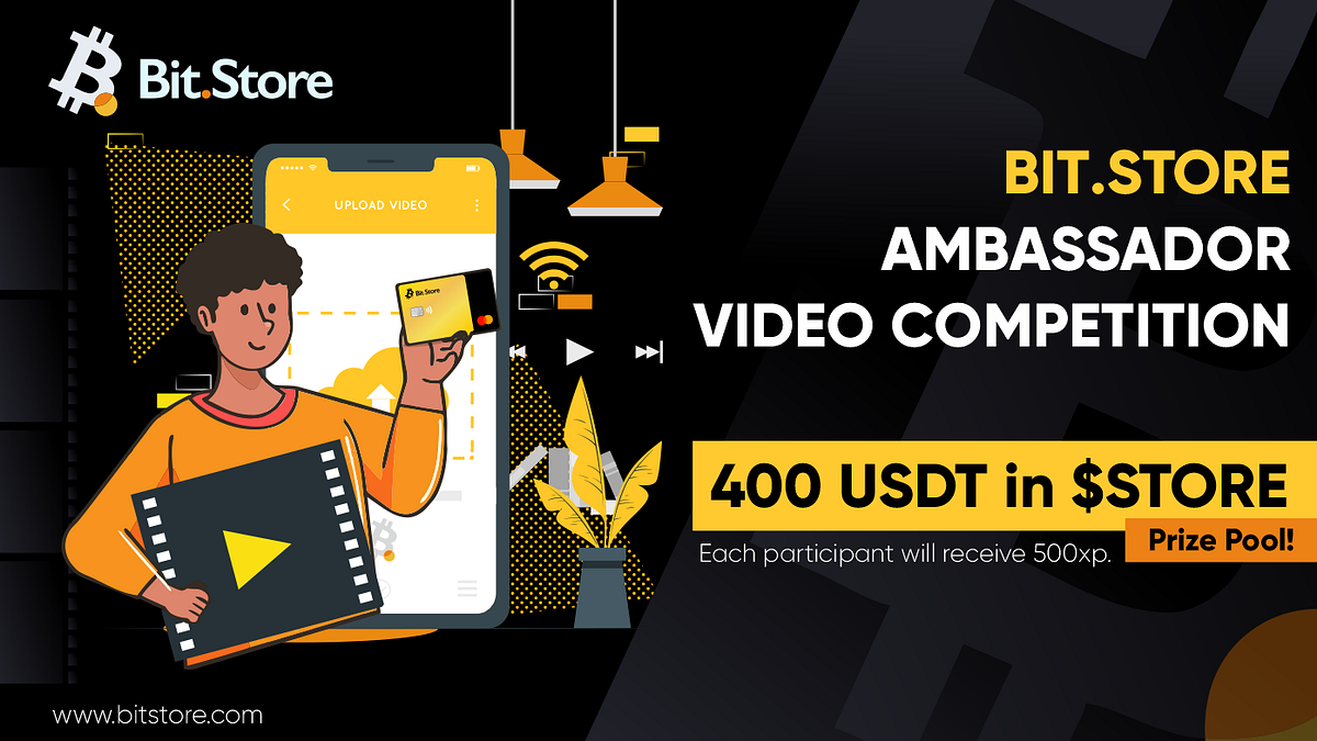 Bit.Store Ambassador Video Competition | by Bit.Store | Medium