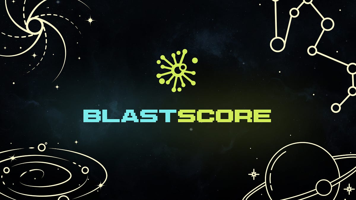 Blast Score — Participate at the Whitelist to Earn $BLAST Token 🔒 ...