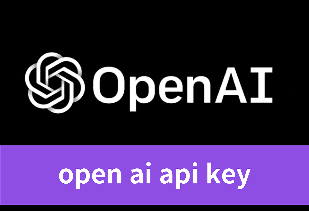OpenAI API Key User Guide and Alternatives | by Novita AI | Medium
