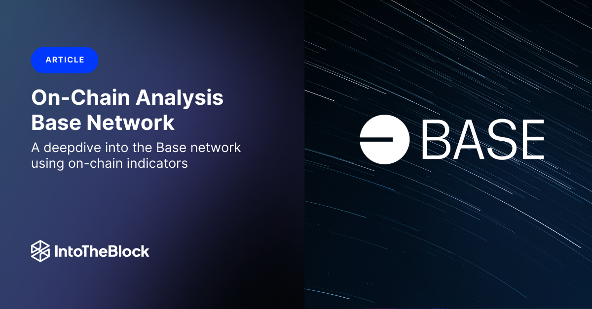 Discover the Base Network — On-Chain Analysis | by Sentora | Sentora ...
