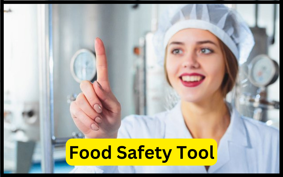 Discover How This Food Safety Tool Can Transform Your Kitchen | by ...