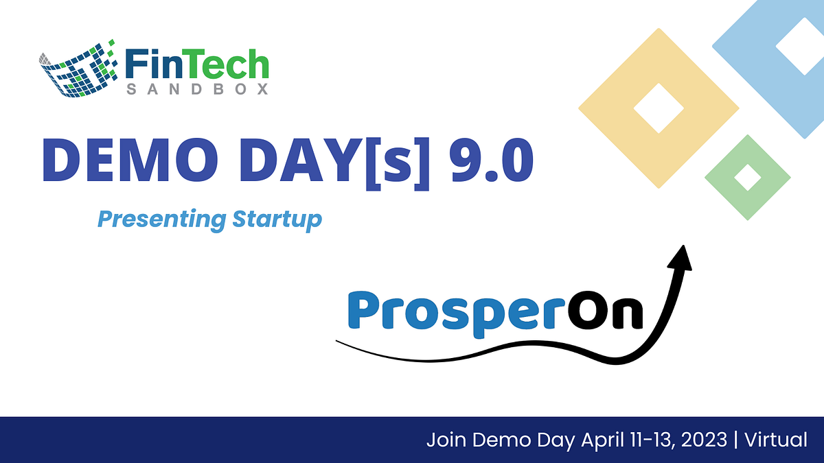 Meet ProsperOn — A Demo Day[s] 9.0 Presenting Startup | by Fintech ...