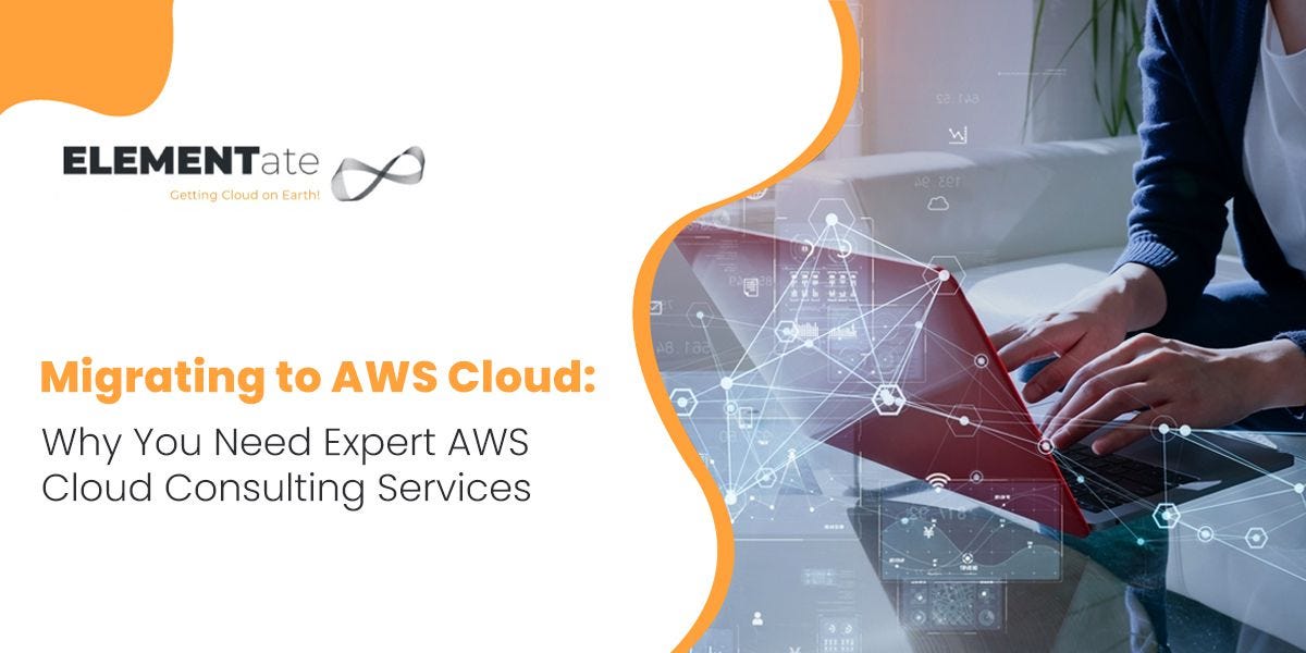 Migrating to AWS Cloud Why You Need Expert AWS Cloud Consulting ... Migrating to AWS Cloud Why You Need Expert AWS Cloud Consulting ...