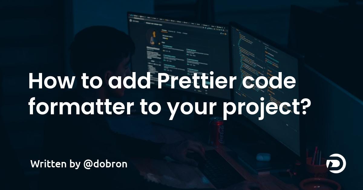 How to add Prettier code formatter to your project? | by Richard Dobroň ...