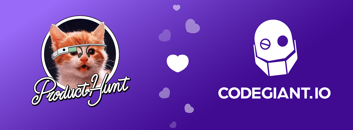Our Product Hunt Launch Story 😻. Product Hunt has become the de facto… | by Team Codegiant ...
