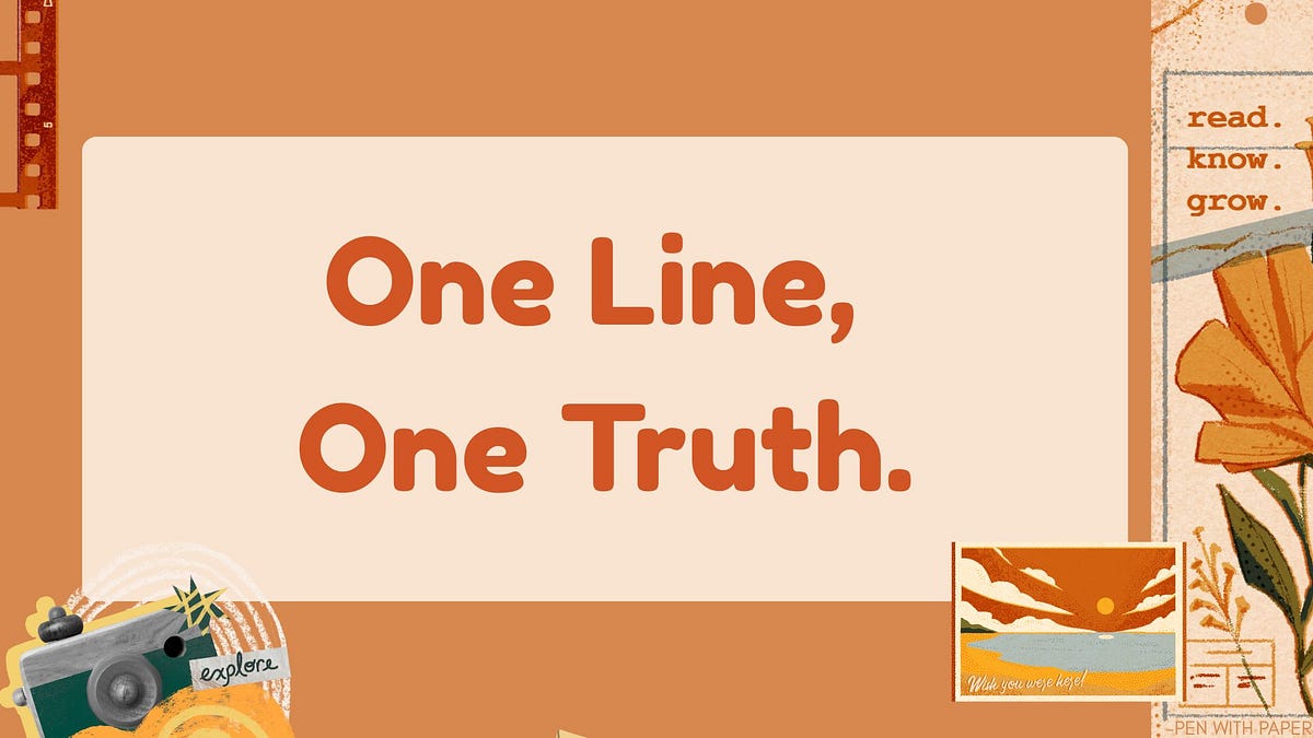 One Line, One Truth — A Writing Challenge! | by Rishita Sharma | Pen With Paper | Jun, 2025 | Medium