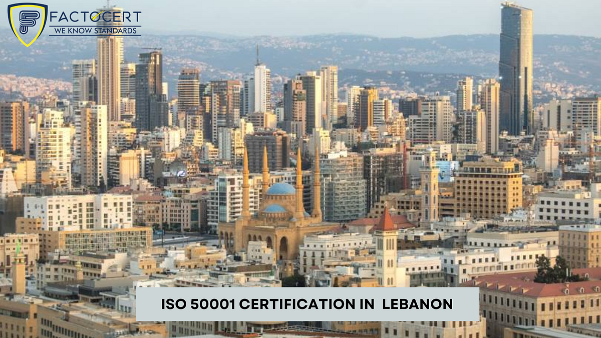 What is the audit process for ISO 50001 certification in Lebanon? | by ...