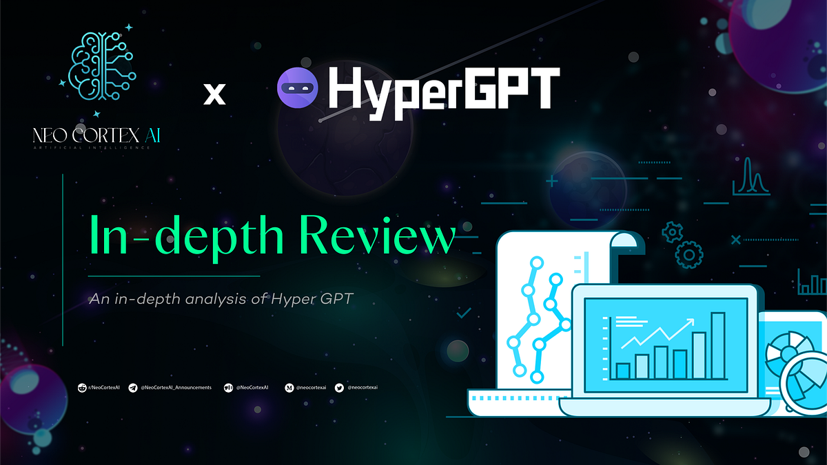 HyperGPT: A New Frontier in Artificial Intelligence | by NeoCortexAi | Medium