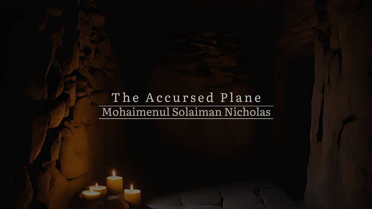 The Accursed Plane. Infernal darkness cloaked the shadowy… | by ...