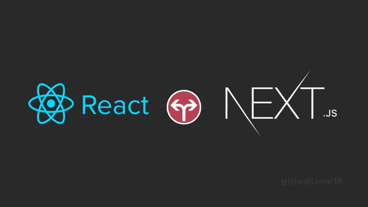 React.js or NEXT.js. Let's take a look at two of them and… | by Hafiz ...