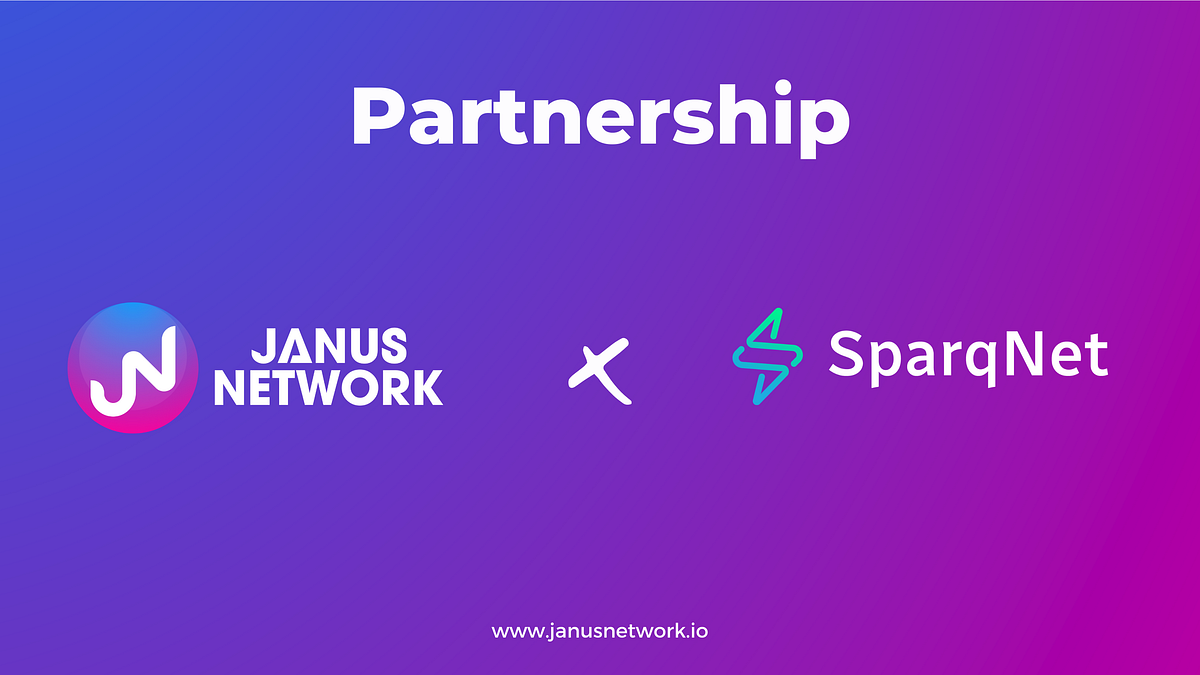 Janus Network x SparqNet Partnership | by Janus Network | Medium