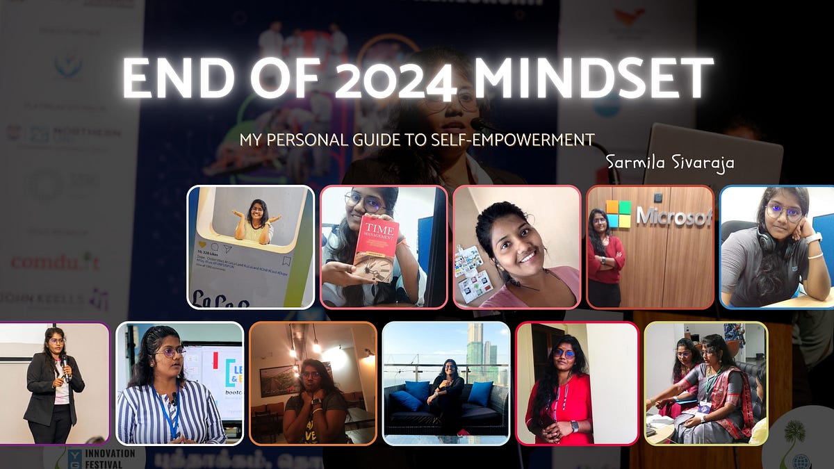 “End of 2024 Mindset” My Personal Guide to Self-Empowerment | by ...
