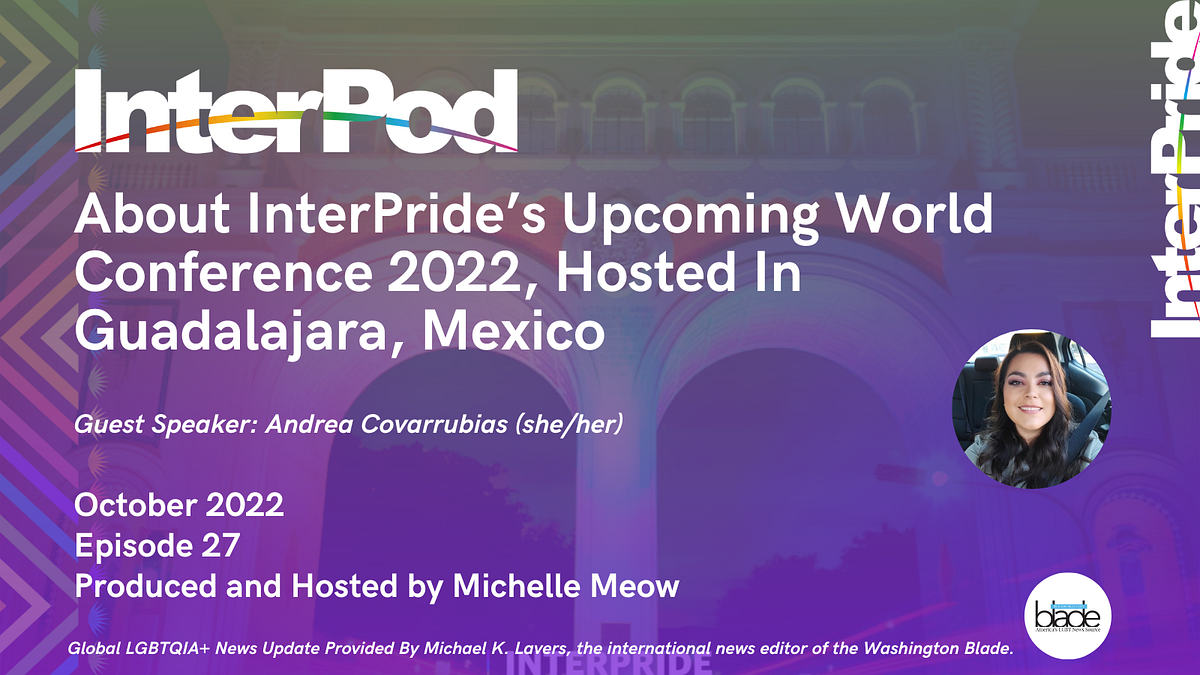 About InterPride’s Upcoming World Conference 2022, Hosted In ...