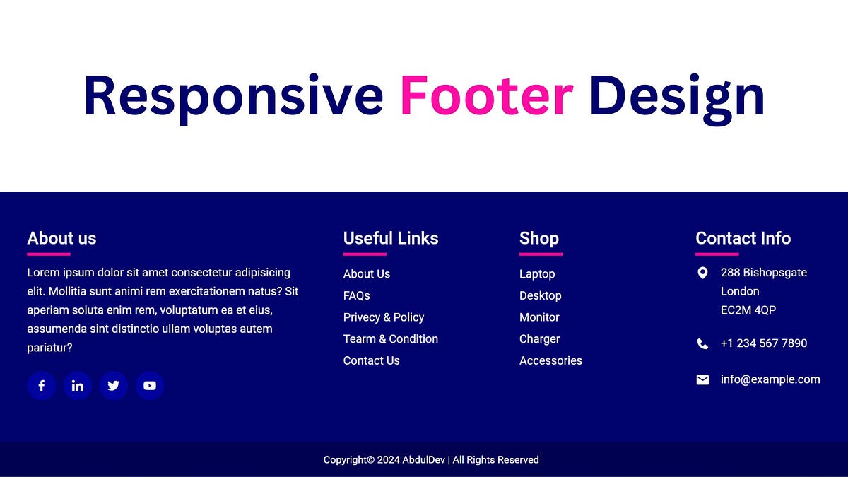 Responsive Footer Design Best Practices for 2024 | by Abdul Mabud | Aug, 2024 | Medium