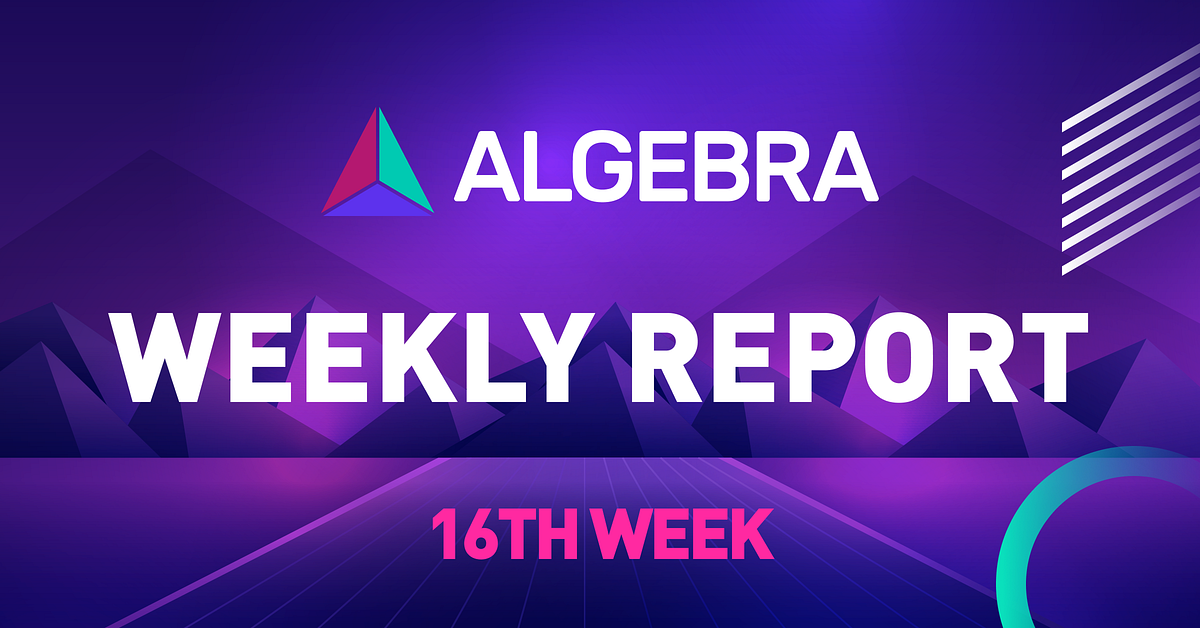 Algebra Weekly Report №16: 03/11. Greetings from the Algebra Team! We ...
