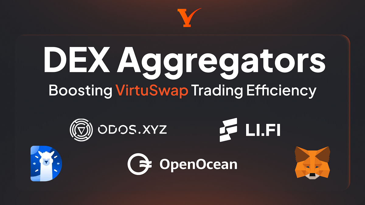 DEX Aggregators: Bringing VirtuSwap Efficiency to Life | by VirtuSwap ...