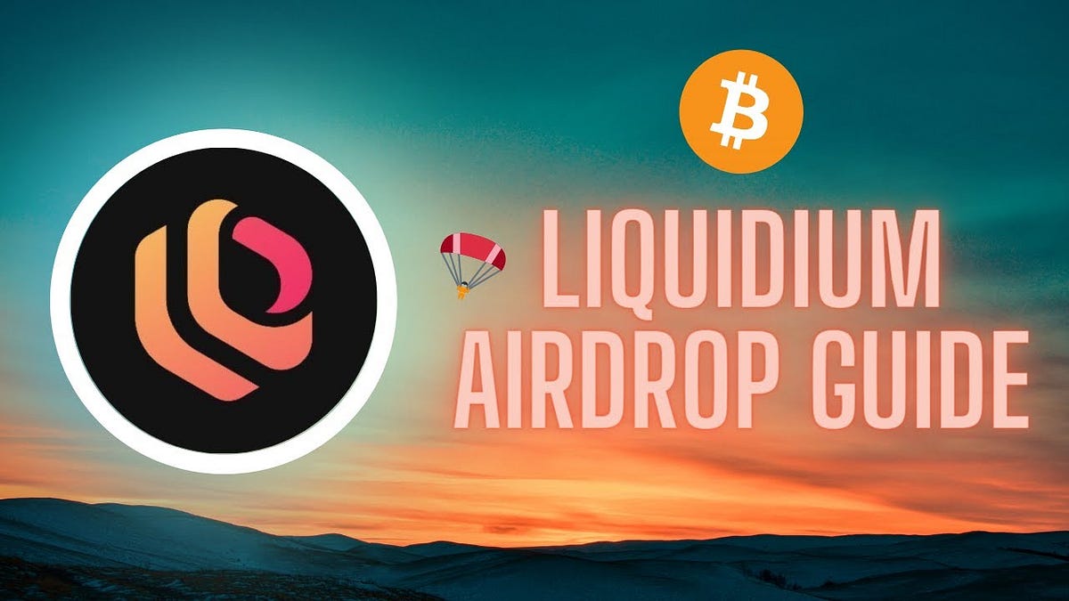 Liquidium Airdrop: The Ultimate Step-by-Step Guide to Claiming Your Tokens 2024! | by Airdrop ...