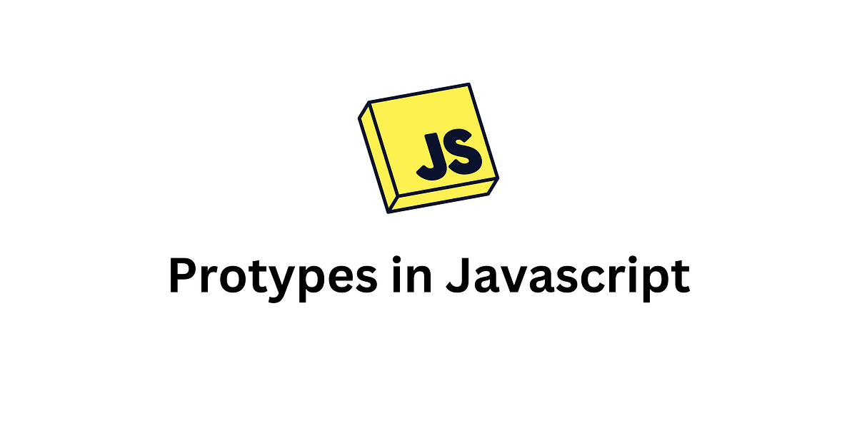Understanding Prototypes in JavaScript: The Backbone of Inheritance ...