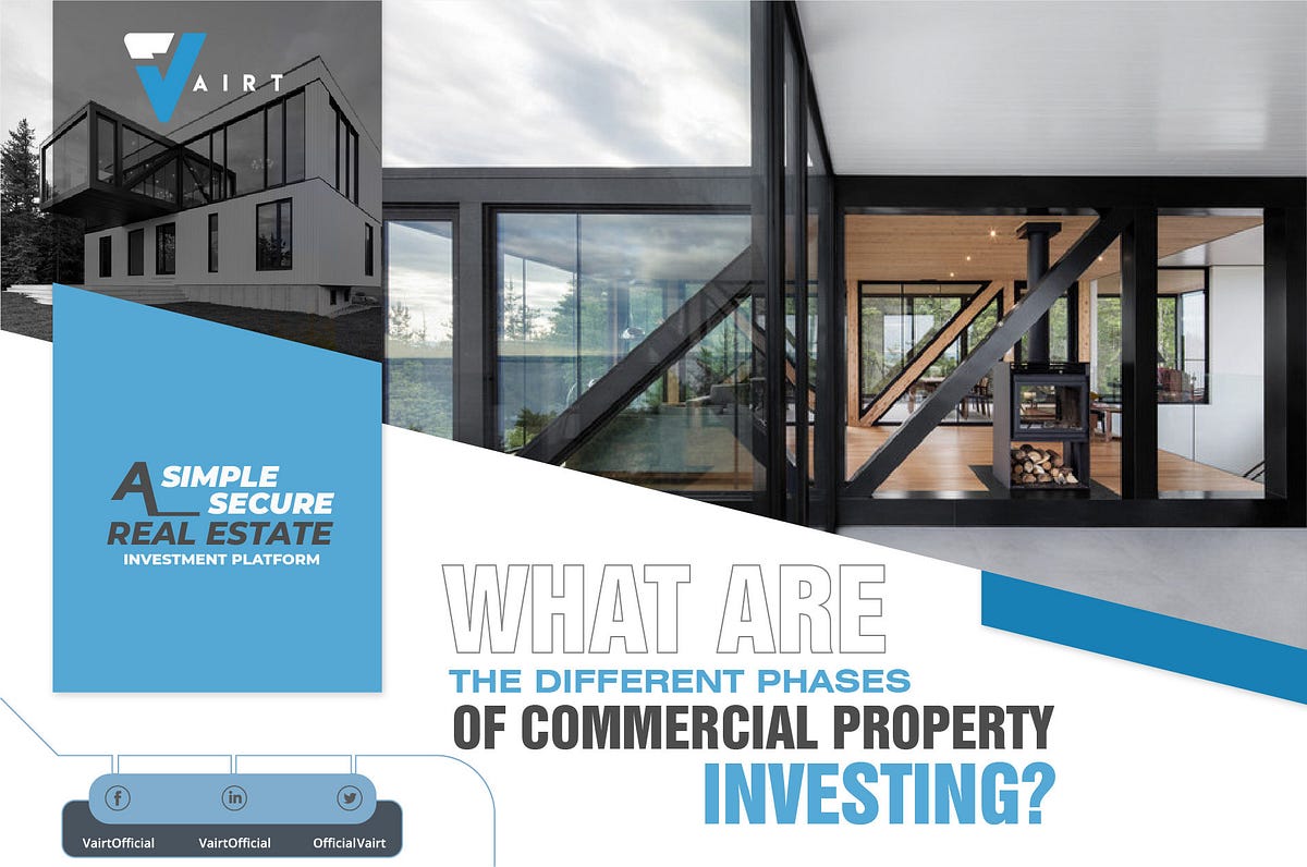 What Are The Different Phases Of Commercial Property Investing? | by ...